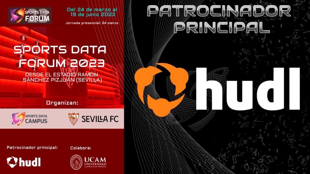 HUDL SERÁ EL PATROCINADOR PRINCIPAL DEL SPORTS DATA FORUM 2023 HUDL SERÁ EL PATROCINADOR PRINCIPAL DEL SPORTS DATA FORUM 2023